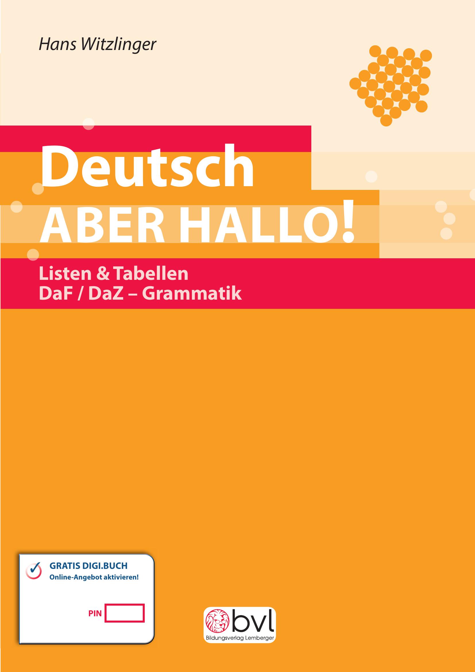 Deutsch – ABER HALLO! Lehrbuch Listen & Tabellen DaF / DaZ Grammatik ...